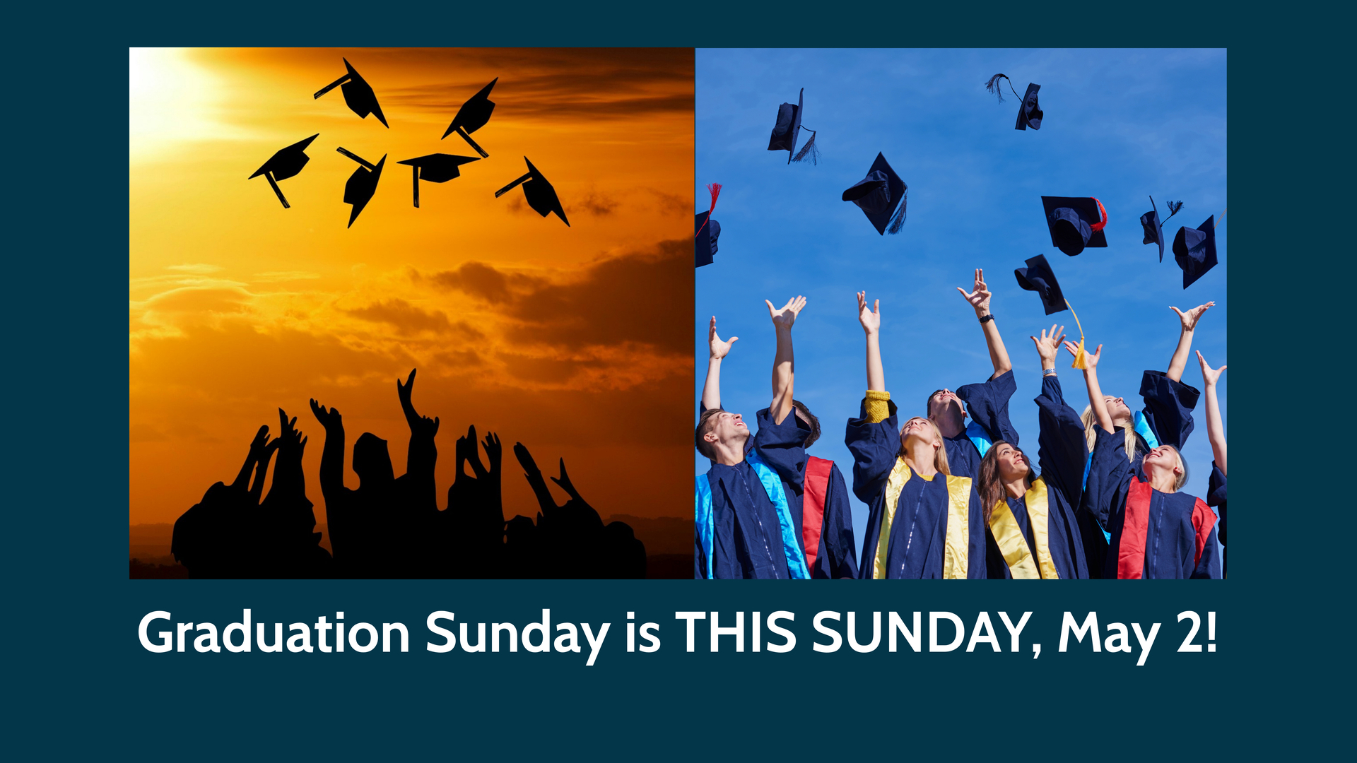 Come and Celebrate Our Graduates! - First United Presbyterian Church